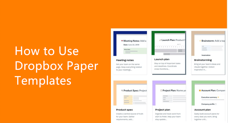 How To Use Dropbox Paper Templates More Dropbox Paper Features